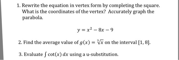 Solved Rewrite the equation in vertex form by completing the | Chegg.com