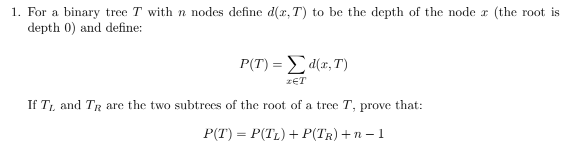 Solved 1. For a binary tree T with n nodes define d(x,T) to | Chegg.com