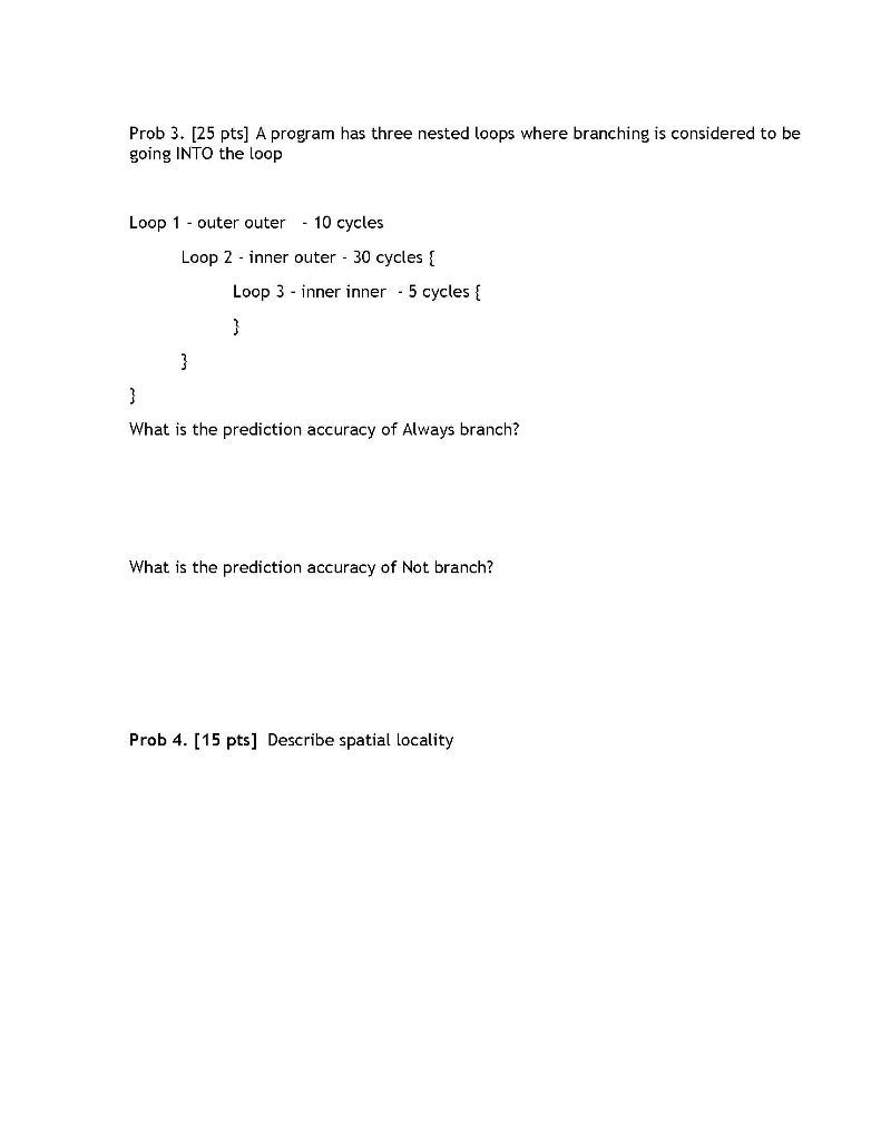 Prob 3 25 Pts A Program Has Three Nested Loops