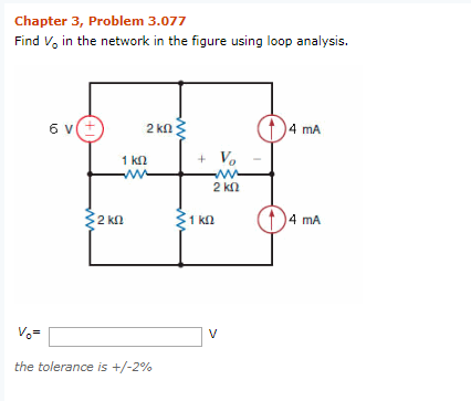 Solved Chapter 3, Problem 3.077 Find Vo in the network in | Chegg.com