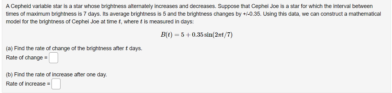 Solved A Cepheid variable star is a star whose brightness | Chegg.com