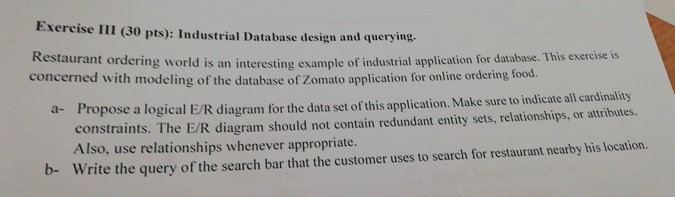 Solved Exercise III (30 pts): Industrial Database design and | Chegg.com