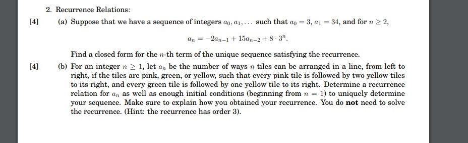 Solved 2 Recurrence Relations A Suppose That We Have A