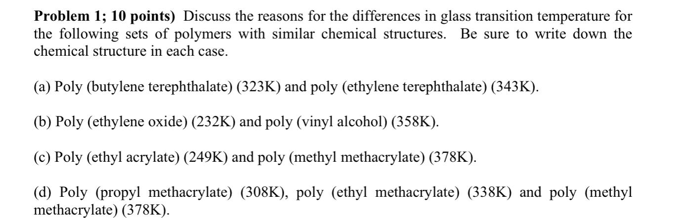 Solved Problem 1;10 points) Discuss the reasons for the | Chegg.com