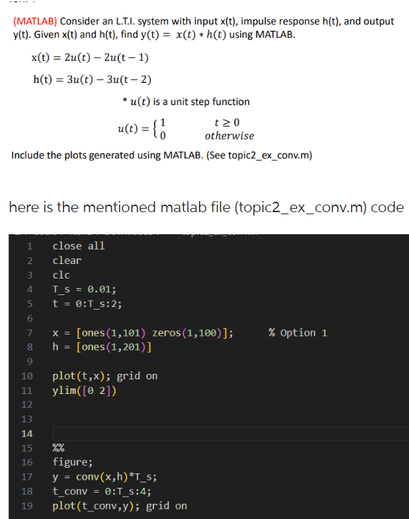 Solved (MATLAB) Consider an L.T.I. system with input x(t), | Chegg.com