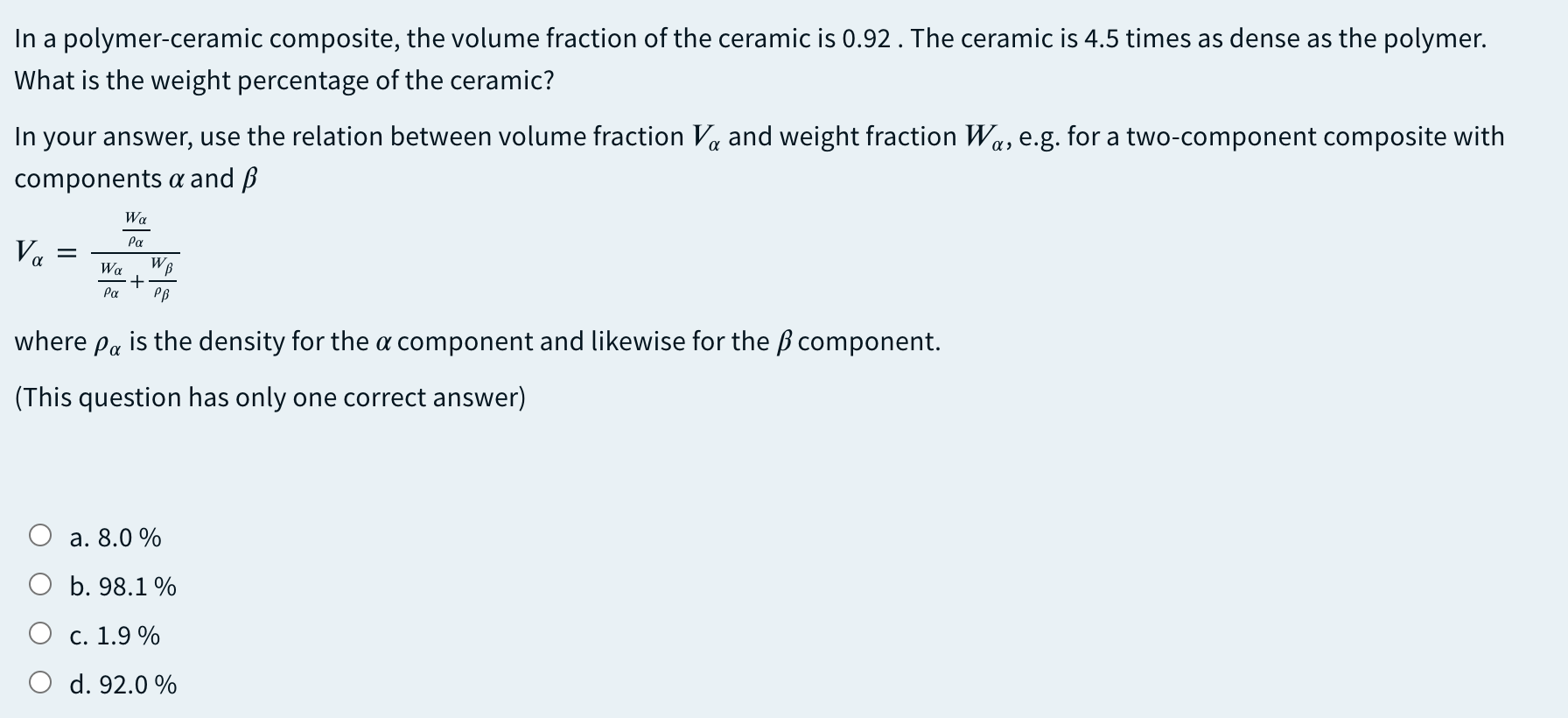 Solved In a polymer-ceramic composite, the volume fraction | Chegg.com