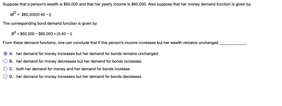 Solved Suppose That A Persons Wealth Is 60 000 And That