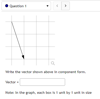 Solved Write the vector shown above in component form. | Chegg.com