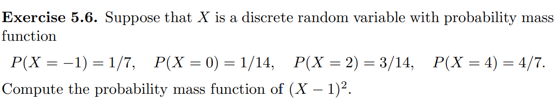 Solved Exercise 5.6. Suppose that X is a discrete random | Chegg.com