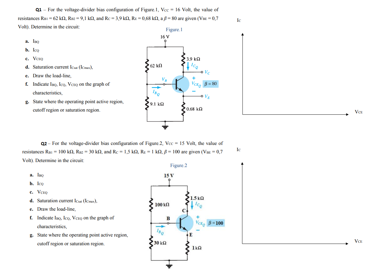 Solved Ic Q1 - For the voltage-divider bias configuration of | Chegg.com