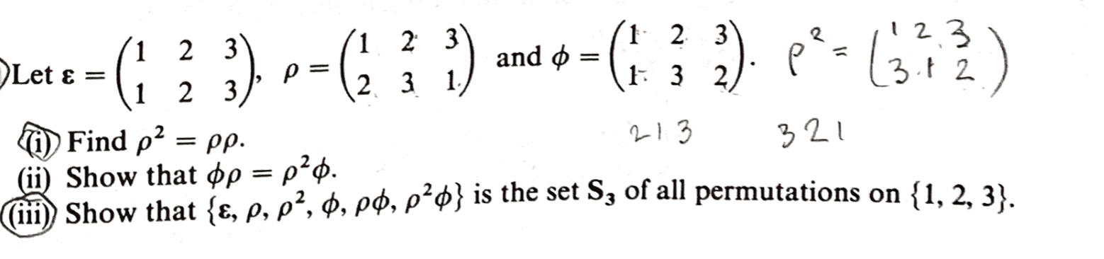 Solved Let ε=([1,2,3],[1,2,3]),ρ=([1,2,3],[2,3,1]), ﻿and | Chegg.com