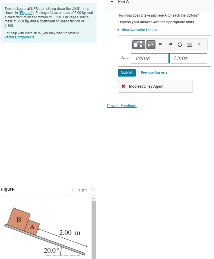 Solved Part ATwo packages at UPS start sliding down the | Chegg.com