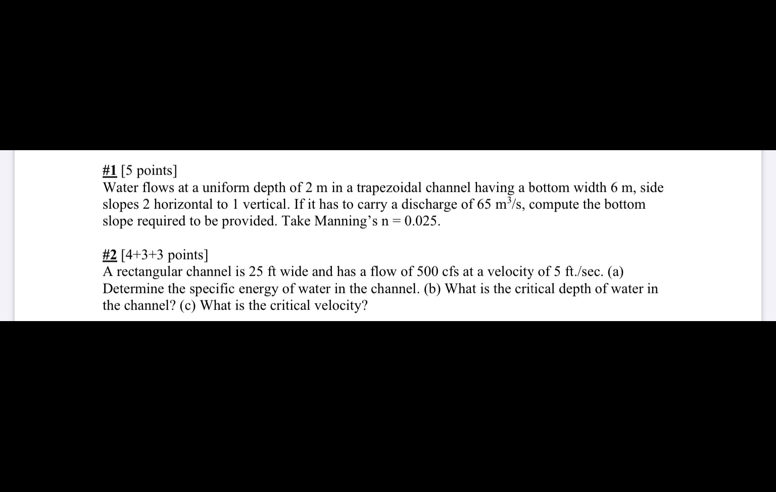 Solved #1 [5 points] Water flows at a uniform depth of 2 m | Chegg.com