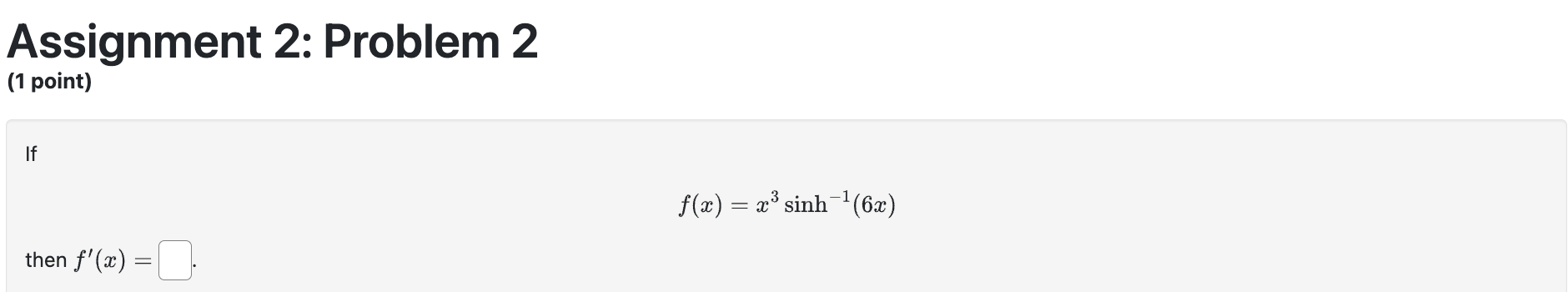 Solved Assignment 2: Problem 2 (1 point) If | Chegg.com