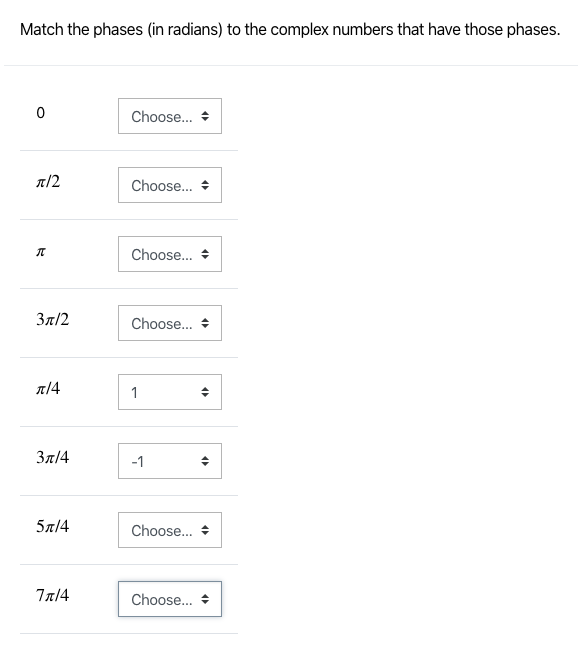 Solved Match the phases (in radians) to the complex numbers | Chegg.com