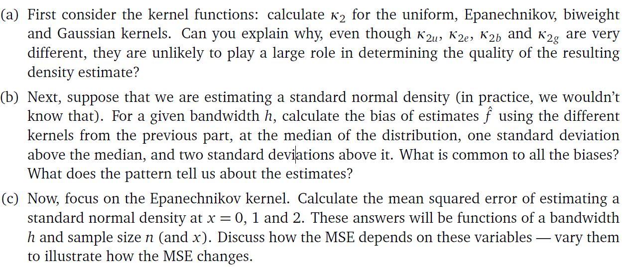 (a) First consider the kernel functions: calculate K2 | Chegg.com