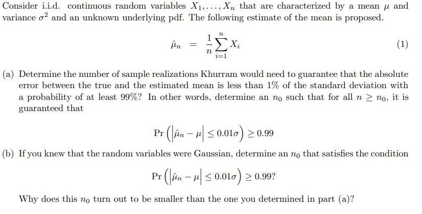 Solved Consider i.i.d. ﻿continuous random variables | Chegg.com