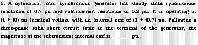 Solved 5. A cylindrical rotor synchronous generator has | Chegg.com