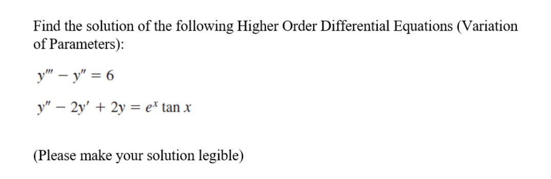 Solved Find the solution of the following Higher Order | Chegg.com