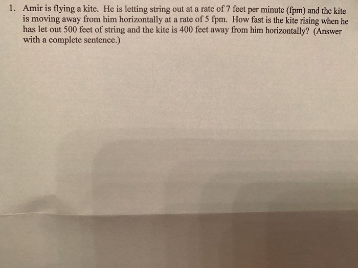 Solved Amir is flying a kite. He is letting string out at a | Chegg.com