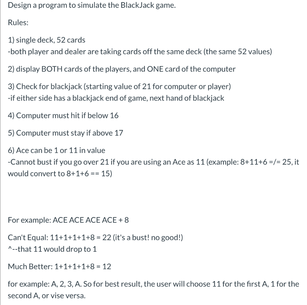 Design a program to simulate the BlackJack game. | Chegg.com