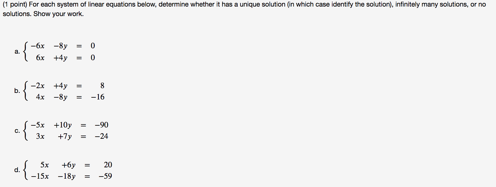 Solved (1 point) For each system of linear equations below, | Chegg.com