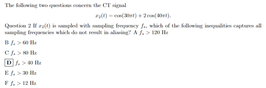 Solved The following two questions concern the CT signal | Chegg.com