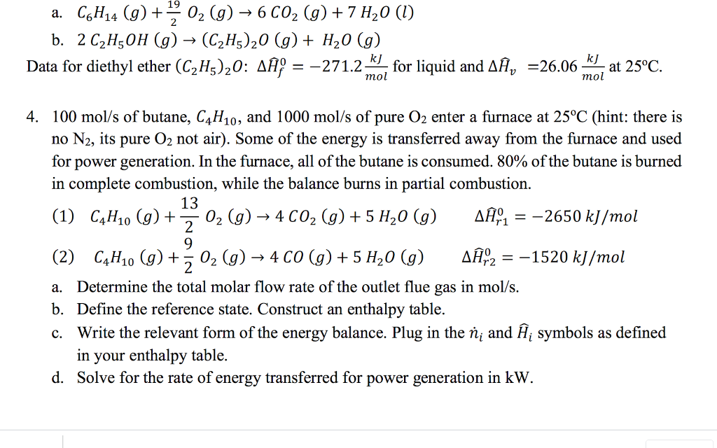 Solved a. C9H24 (g) + 02 (g) → 6 CO2 (g) + 7 H20 (1) b. 2 | Chegg.com