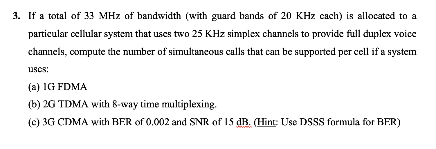Solved 3. If a total of 33 MHz of bandwidth (with guard | Chegg.com