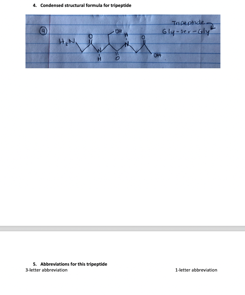 Solved 4. Condensed structural formula for tripeptide | Chegg.com