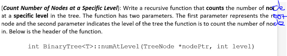Solved (Count Number of Nodes at a Specific Level): Write a | Chegg.com