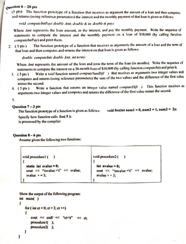 Solved Question 6-20 pts 1. (5 pts) The function prototype | Chegg.com