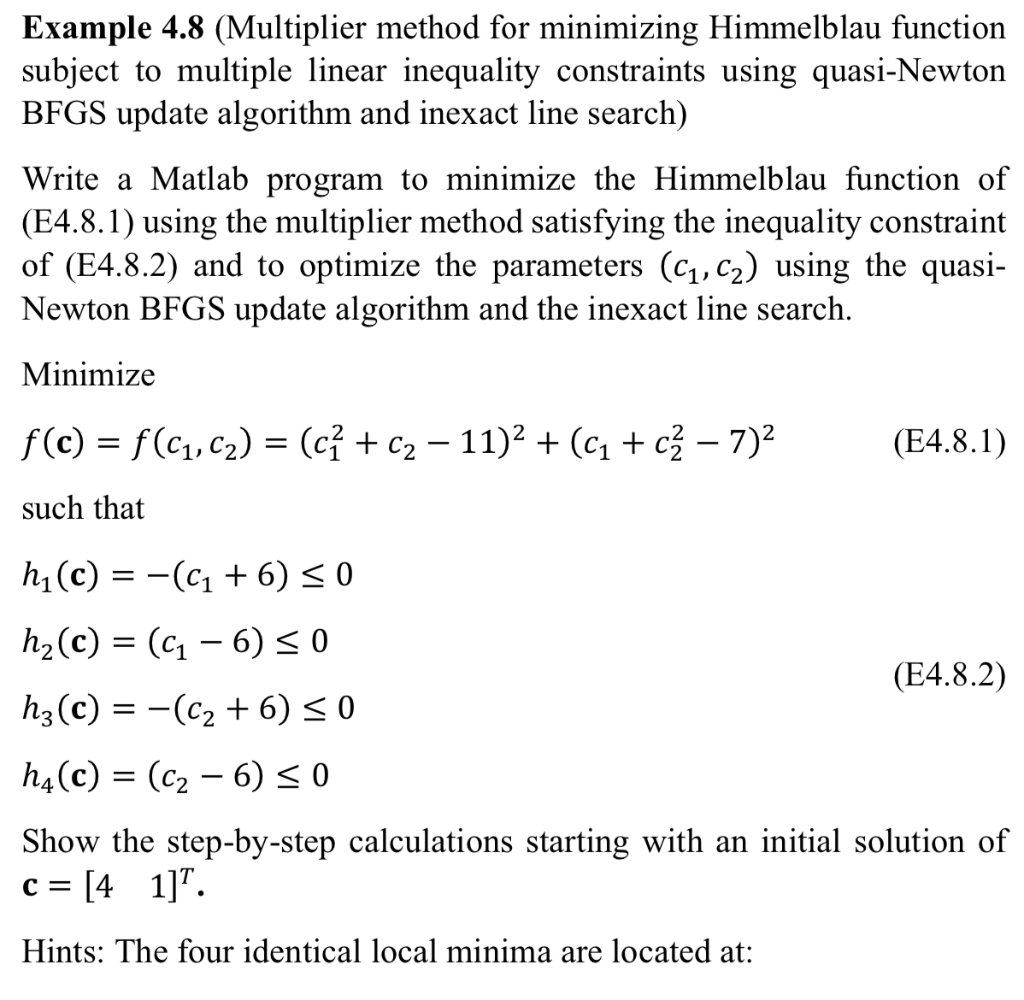 Example 4.8 (Multiplier method for minimizing | Chegg.com