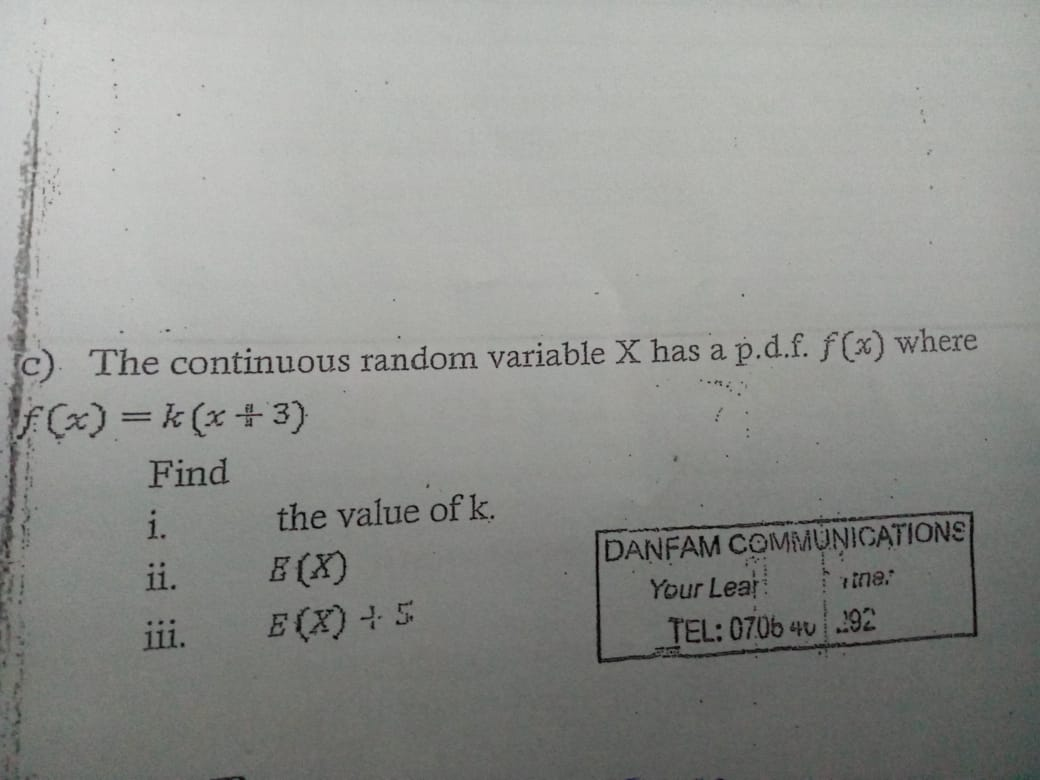 Solved C) The continuous random variable X has a p.d.f. f(x) | Chegg.com