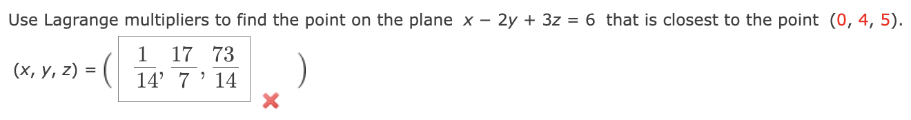Solved Use Lagrange multipliers to find the point on the | Chegg.com