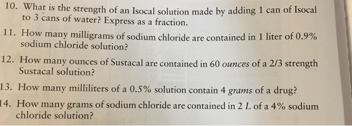 Solved 10. What is the strength of an Isocal solution made | Chegg.com