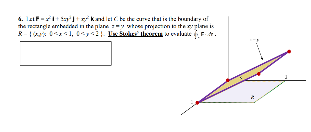 Solved 6. Let F=x2I+5xy2J+xy2k and let C be the curve that | Chegg.com
