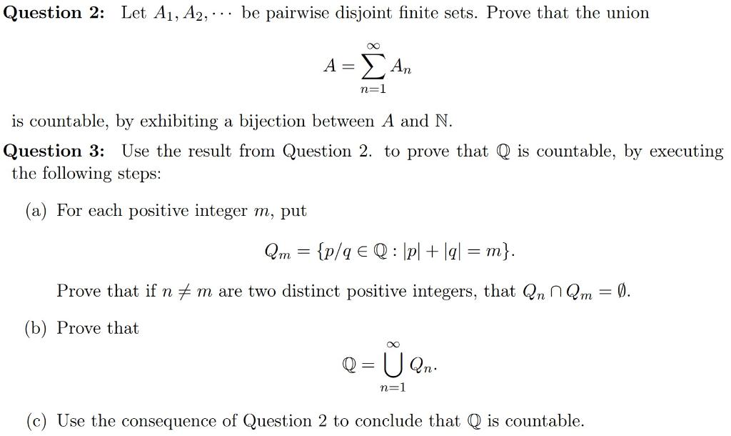 Solved Question 2: Let A1, A2, ... be pairwise disjoint | Chegg.com