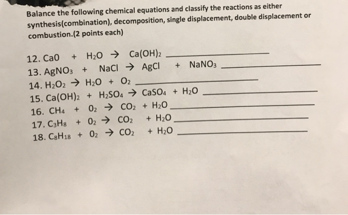 Solved Balance the following chemical equations and classify | Chegg.com