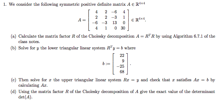 Solved 1. We consider the following symmetric positive | Chegg.com