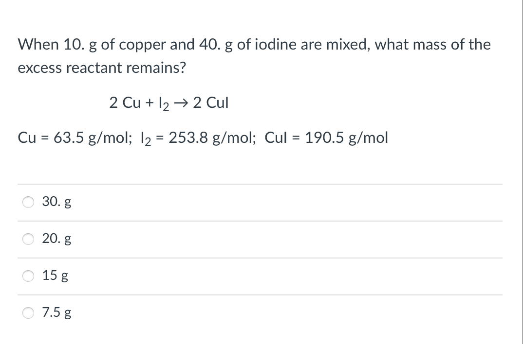 Solved When 10. ﻿g of copper and 40. ﻿g of iodine are mixed, | Chegg.com