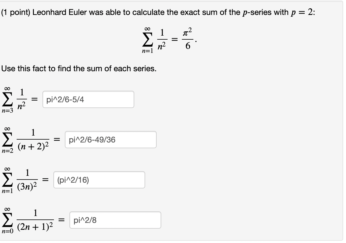Solved (1 point) Leonhard Euler was able to calculate the | Chegg.com