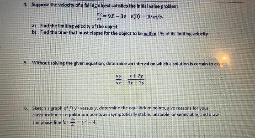 Solved 4. Suppose the velocity of a falling object satisfies | Chegg.com