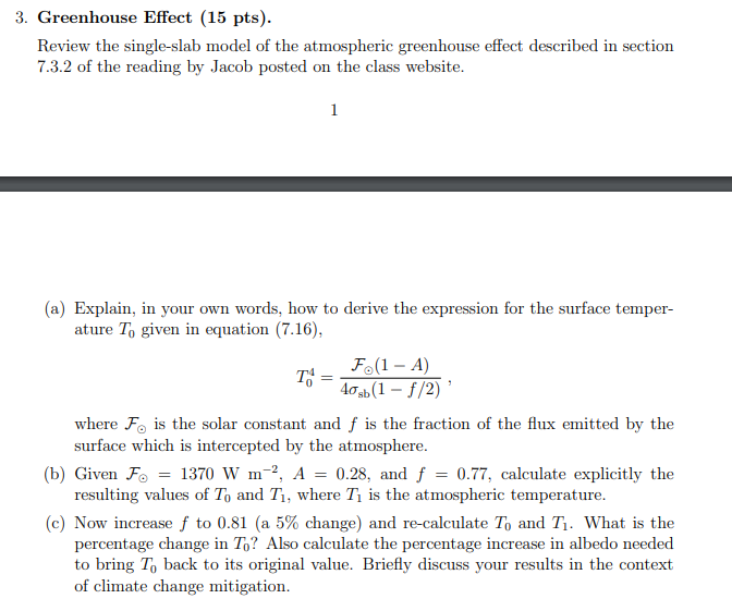 Solved 3. Greenhouse Effect (15 pts). Review the single-slab | Chegg.com