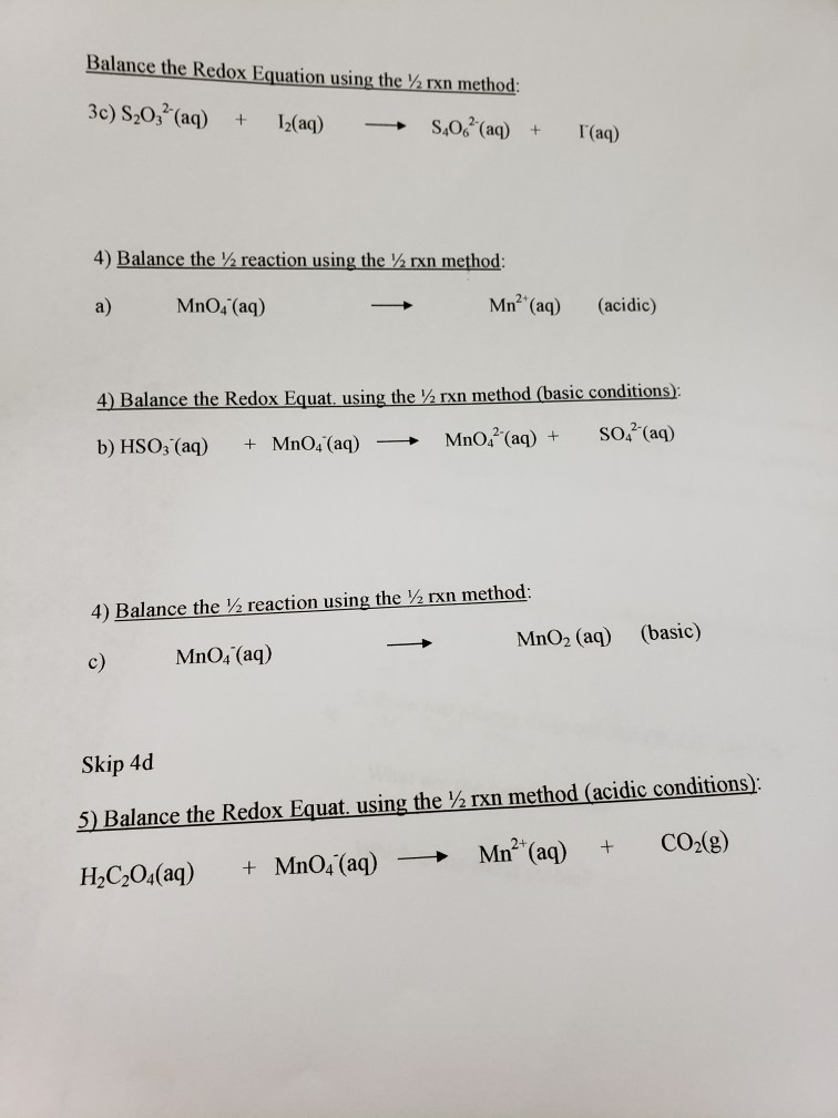 Solved Balance the Redox Equation using the % rxn method: | Chegg.com