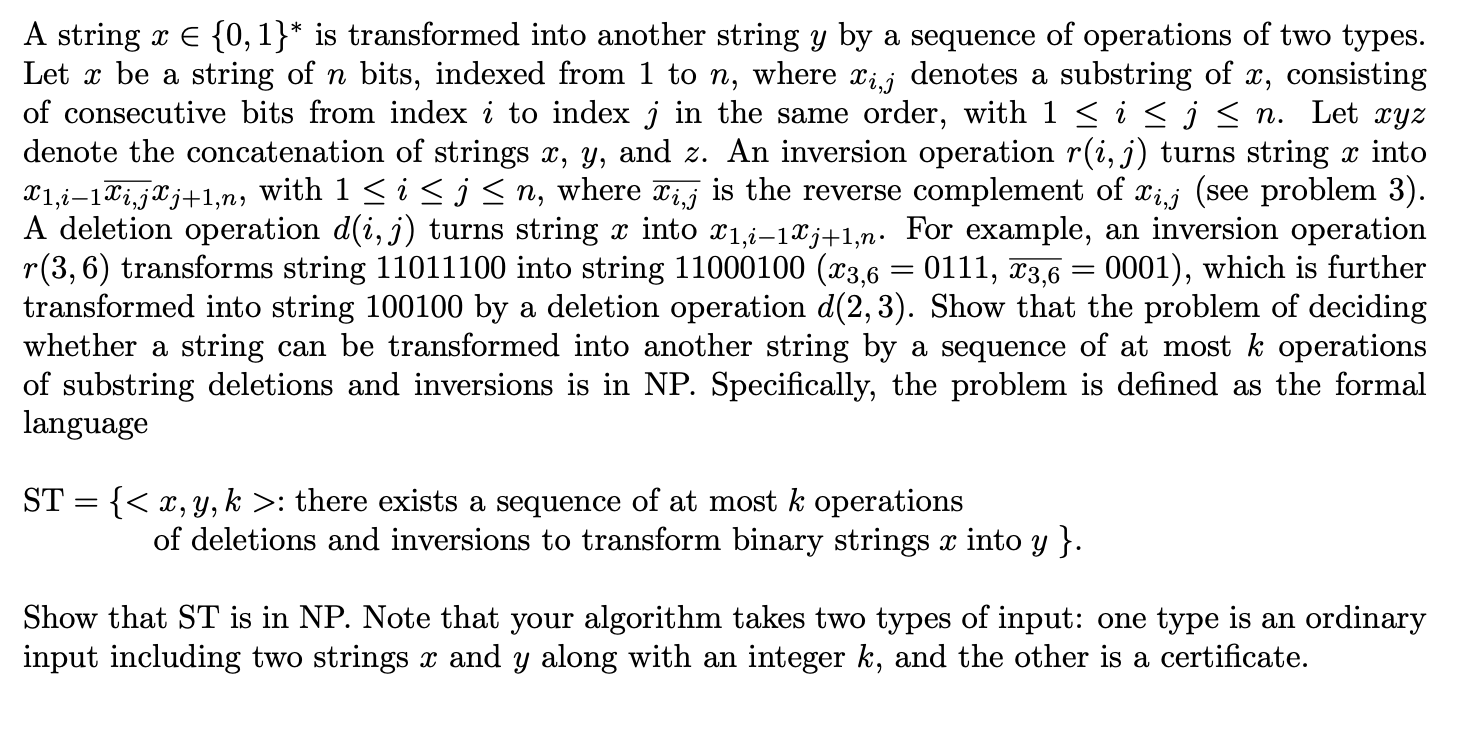 A string 2 € {0, 1}* is transformed into another | Chegg.com