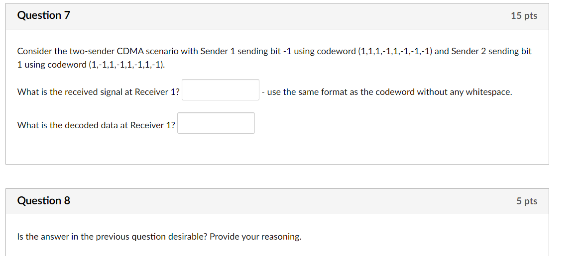 Solved Consider the two-sender CDMA scenario with Sender 1 | Chegg.com
