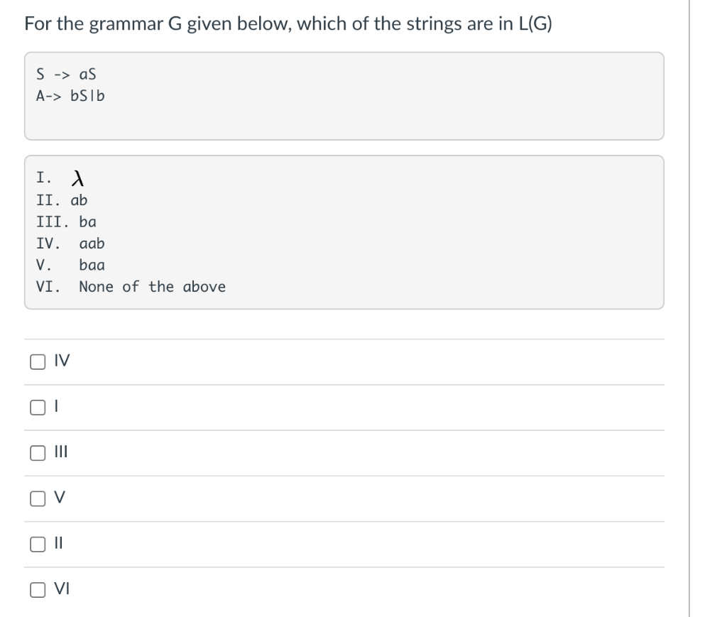 Solved For the grammar G given below, which of the strings | Chegg.com