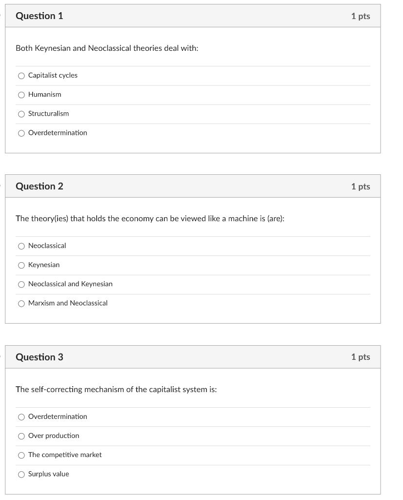 Solved Question 1 1 pts Both Keynesian and Neoclassical | Chegg.com