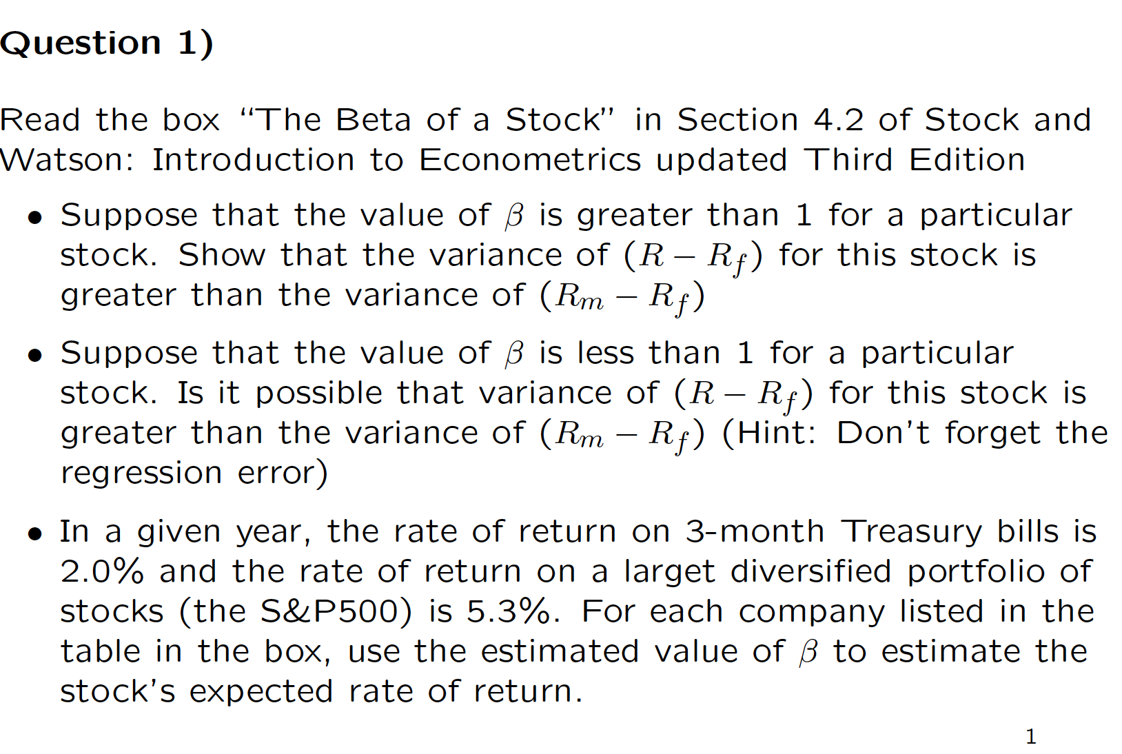 Solved Question 1) Read the box “The Beta of a Stock" in | Chegg.com